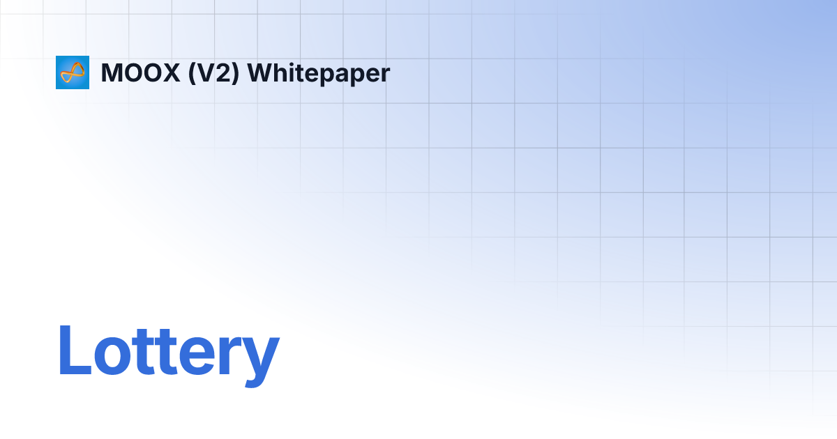 Lottery | MOOX (V2) Whitepaper